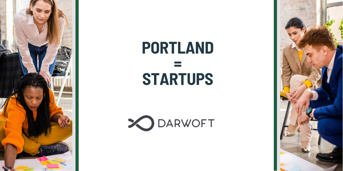 Portland = Startups - Oregon Entrepreneurs Network